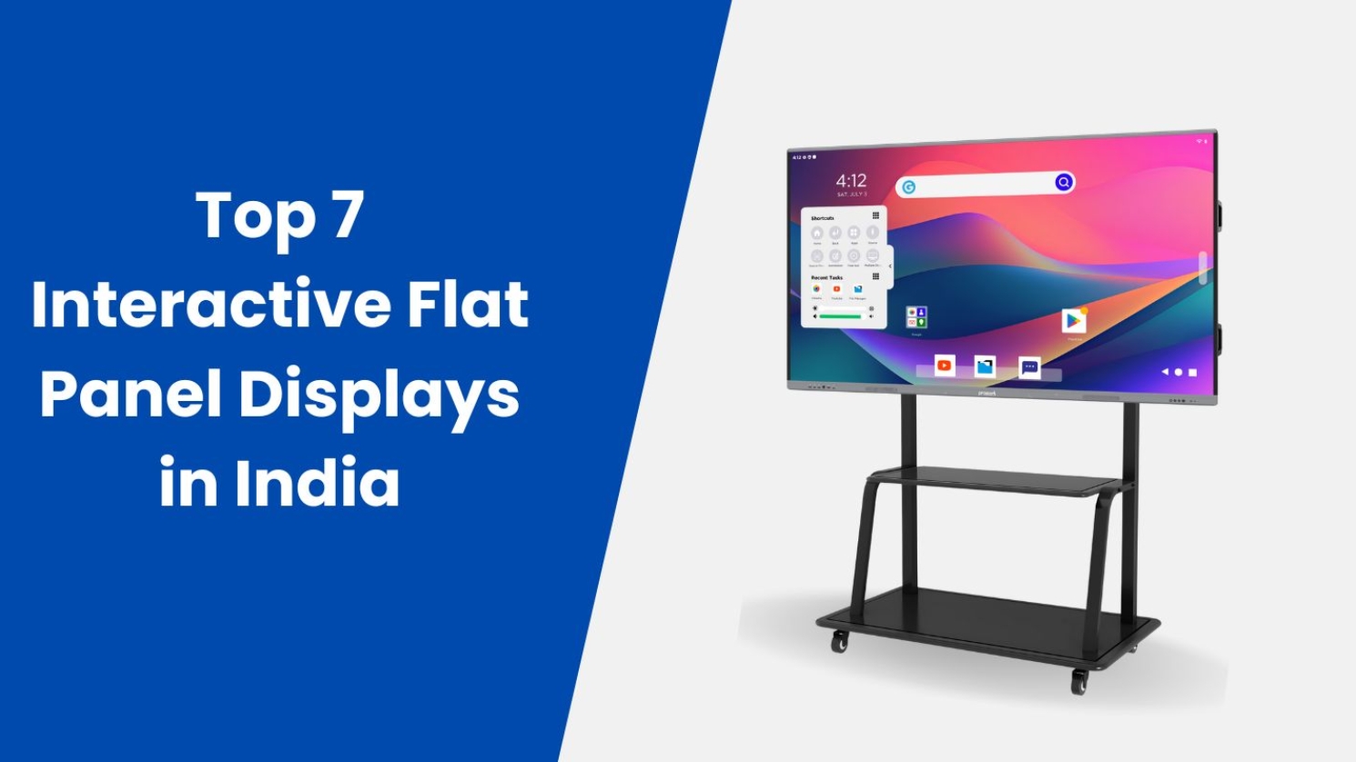 Top 7 Interactive Flat Panel Displays in India